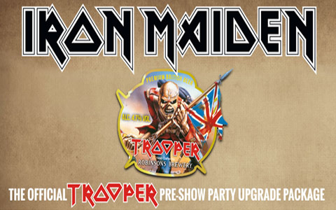 THE OFFICIAL TROOPER PRE-PARTY UPGRADE PACKAGE - Iron Maiden